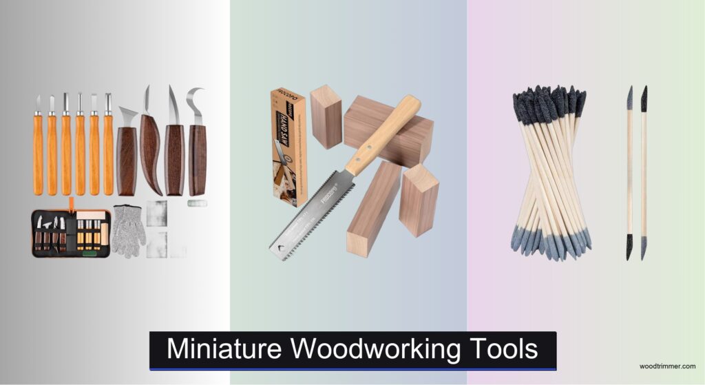 9 Best Miniature Woodworking Tools of 2026
